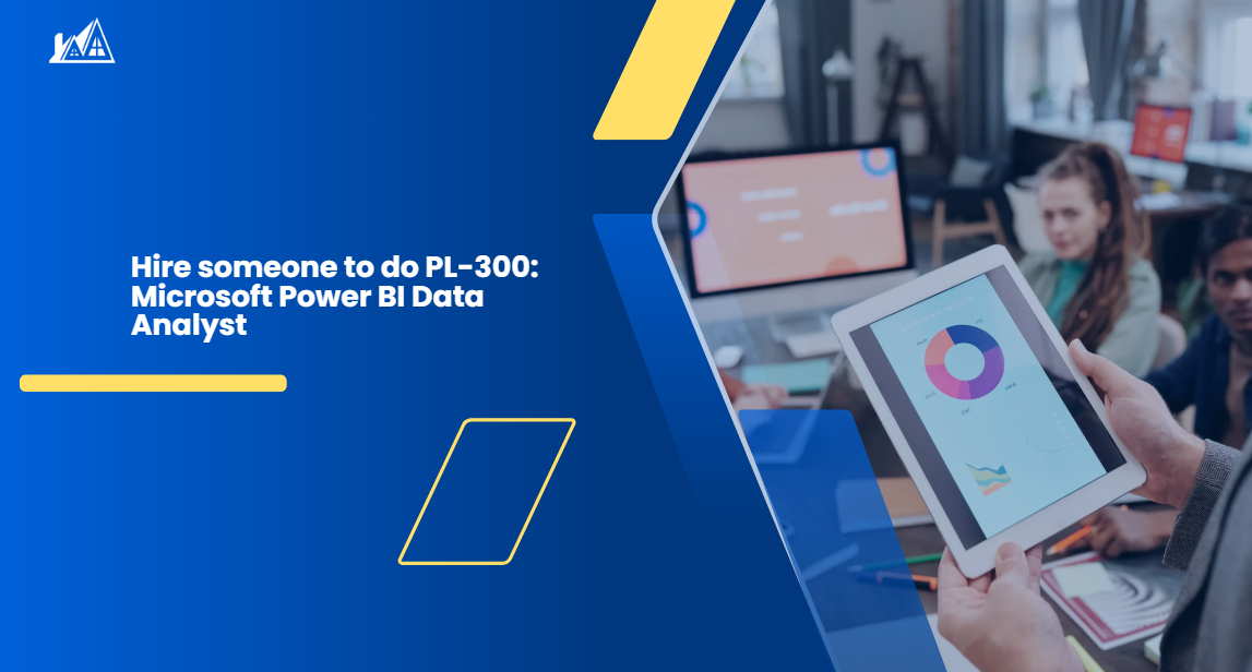 Hire someone to do PL-300: Microsoft Power BI Data Analyst ...